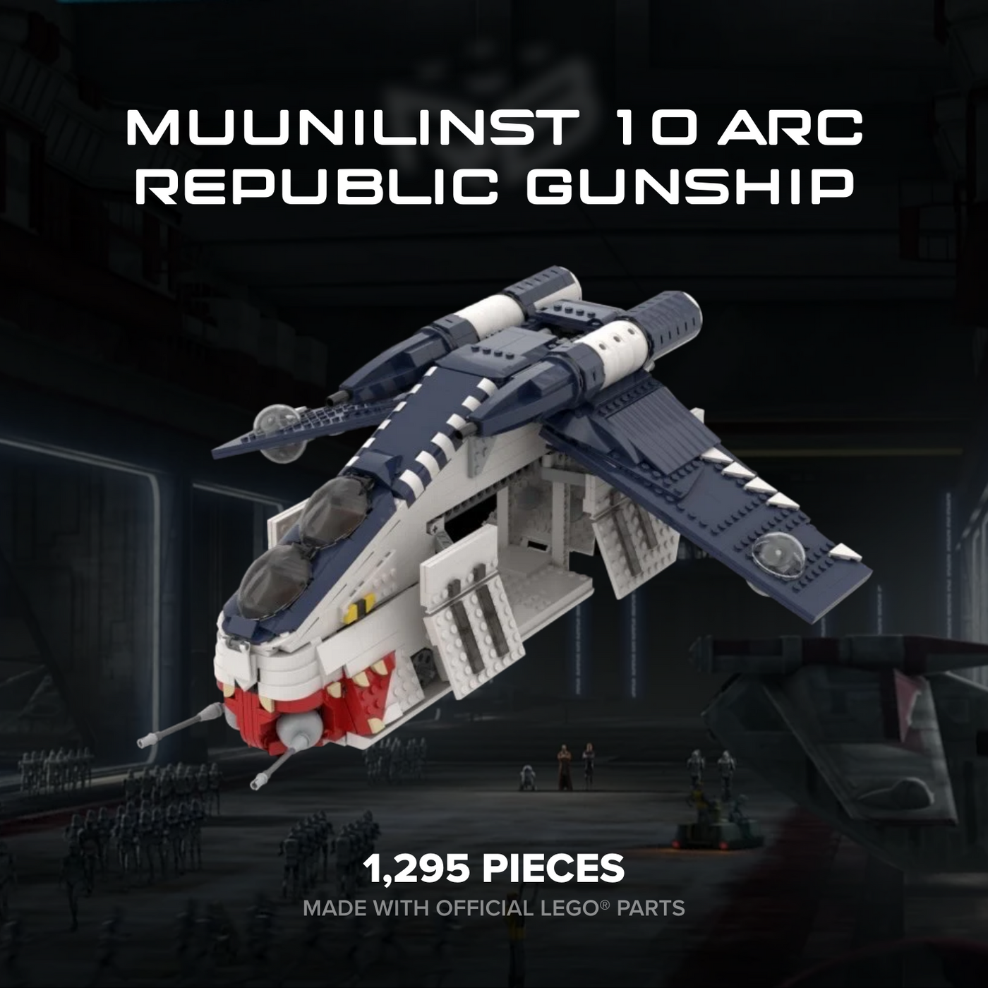 13834: REPUBLIC GUNSHIP (MUUNILINST 10 ARC V2 DARK BLUE)